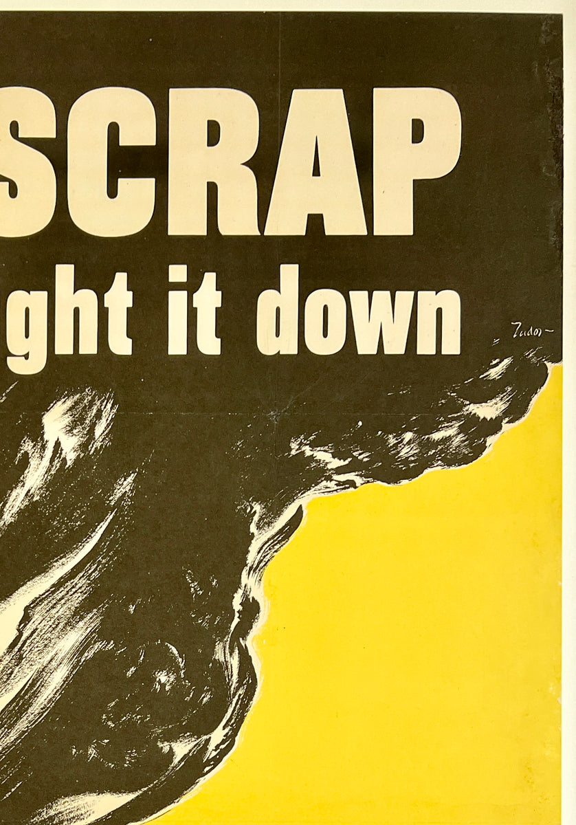 YOUR SCRAP BROUGHT IT DOWN Poster World War II – CHICAGO VINTAGE POSTERS