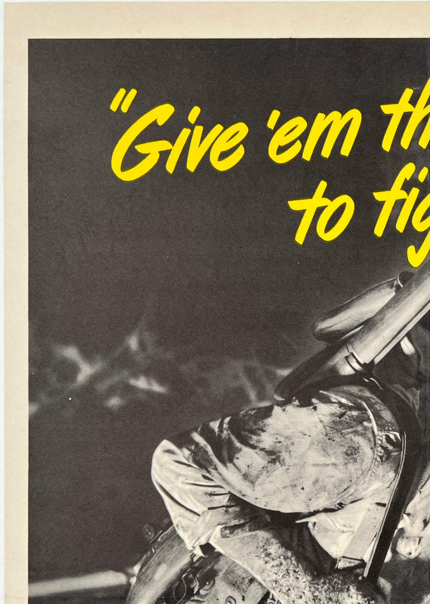 Original Vintage Poster "GIVE 'EM THE STUFF TO FIGHT WITH..." – CHICAGO ...